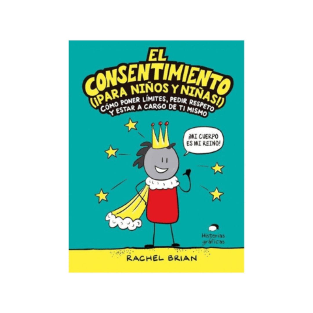 Consentimiento (¡para niños y niñas!), El