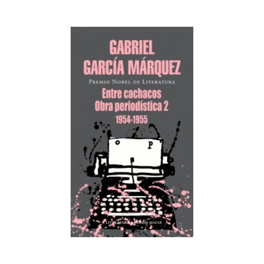 Entre Cachacos, Obra Periodistica 2