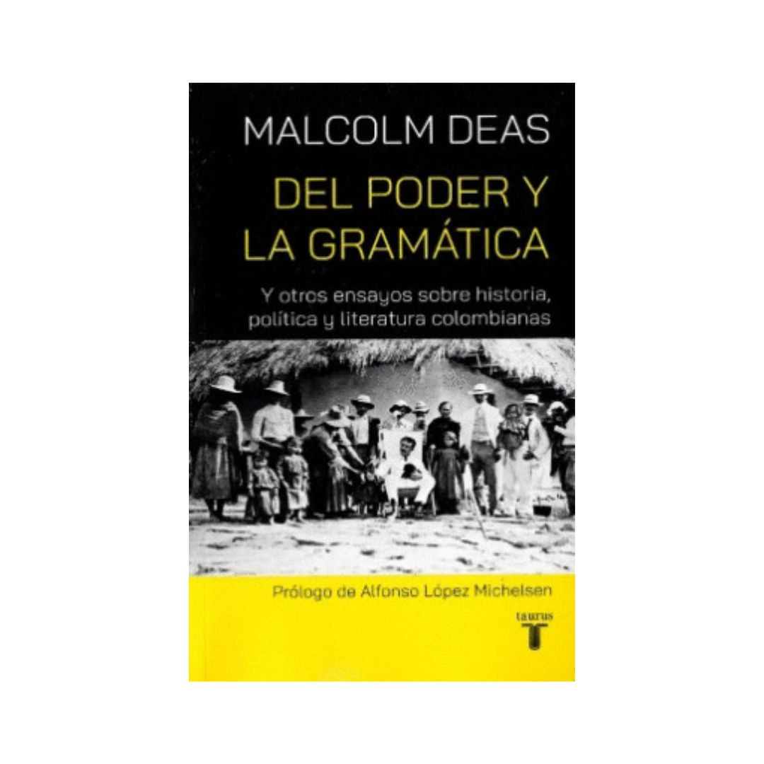 Del Poder Y La Gramatica