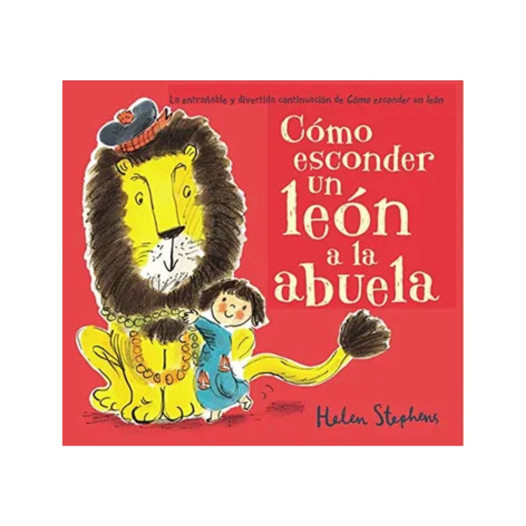Como Esconder Un Leon A La Abuela