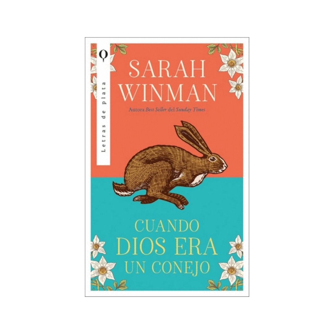 Cuando Dios Era Un Conejo