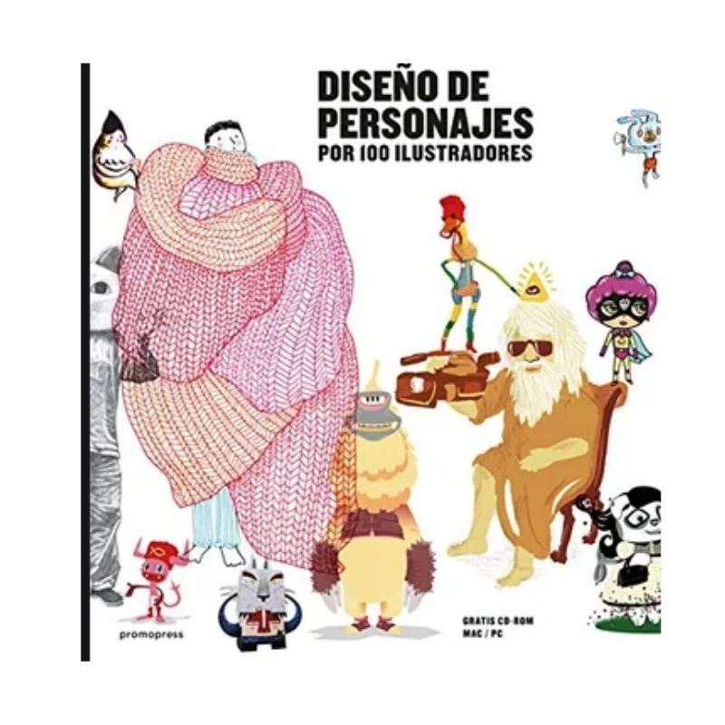 Diseño De Personajes Por 100 Ilustradores